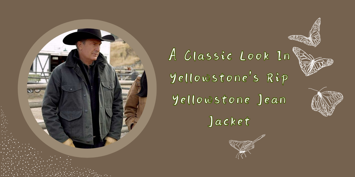 A Classic Look In Yellowstone's Rip Yellowstone Jean Jacket - Rip ...